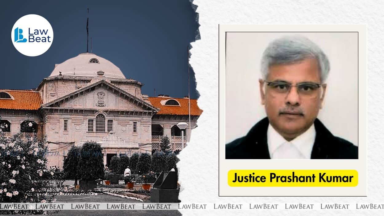 Justice Prashant Kumar Moved to Civil Division Bench in Allahabad HC After Supreme Court Order ...