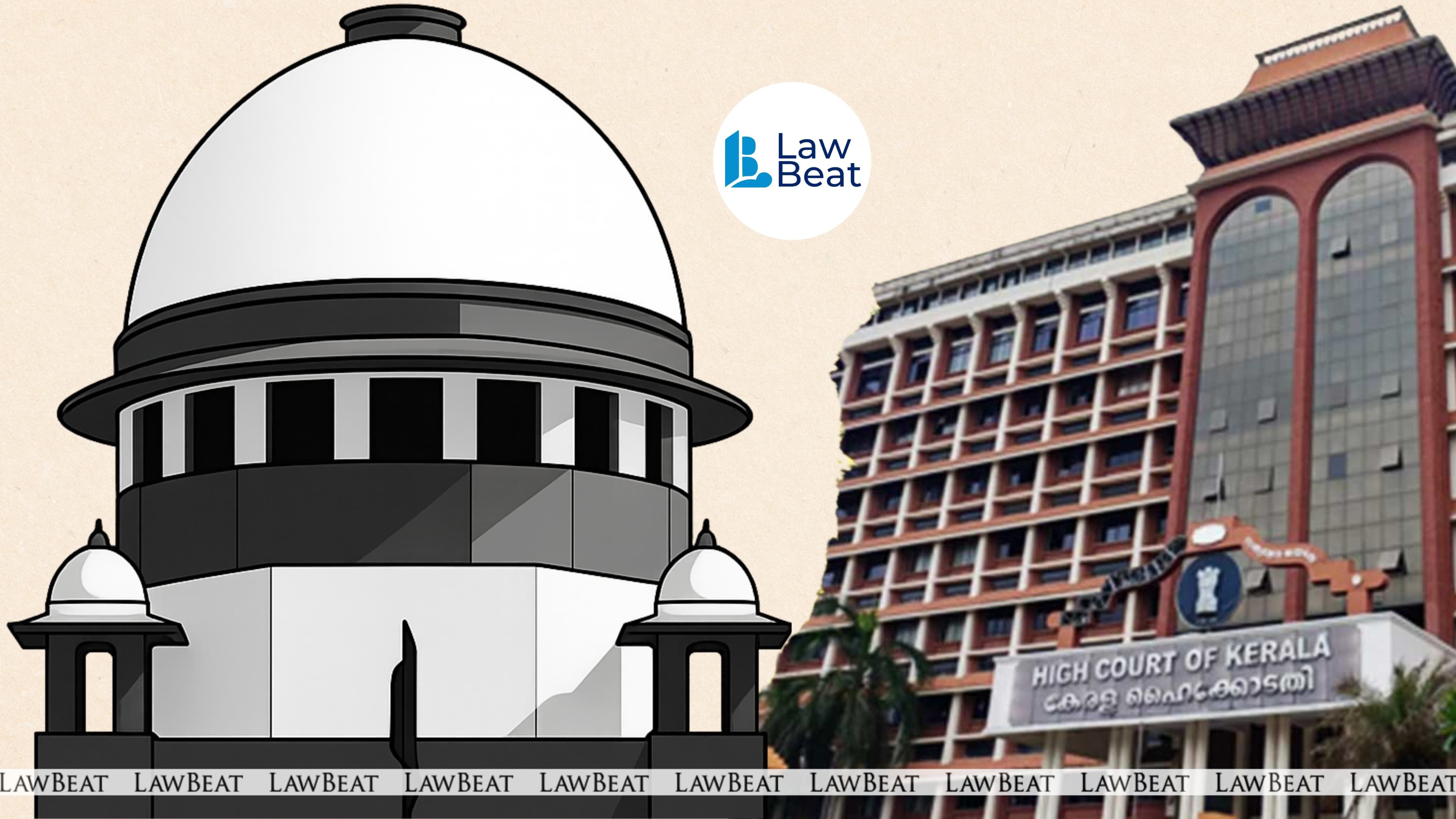 SC Questions Kerala HC for Entertaining Direct Anticipatory Bail Pleas Without Sessions Court ...